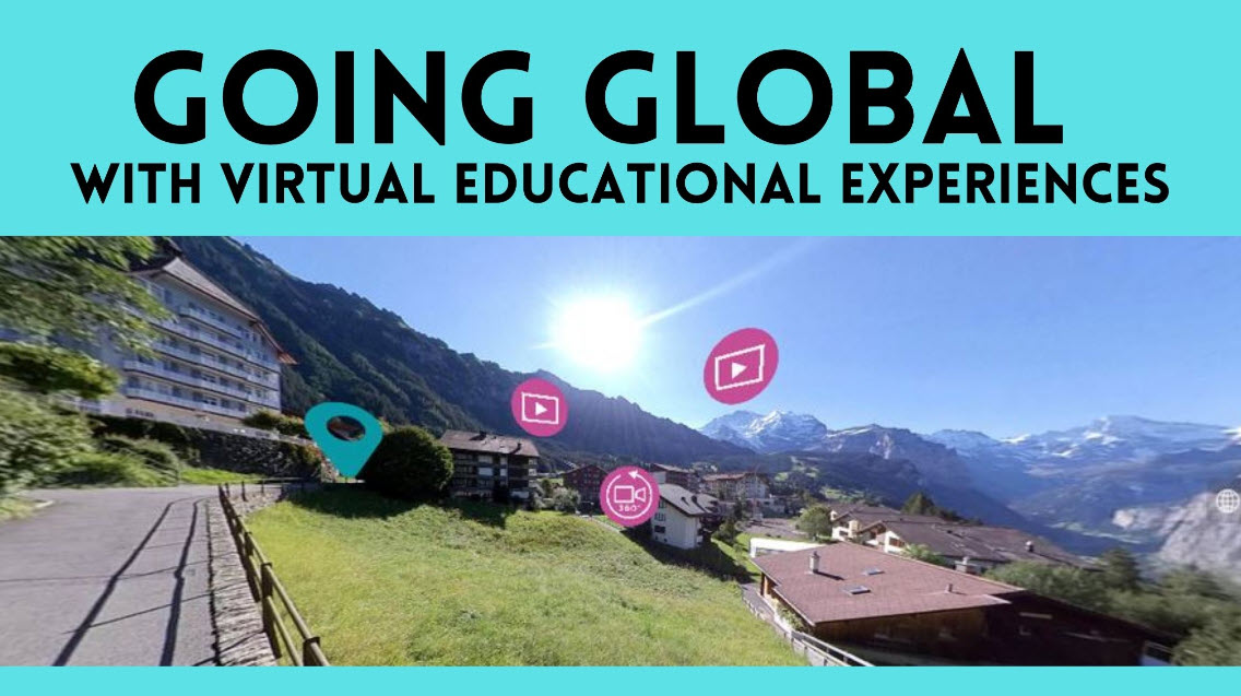 Going Global with Virtual Educational Experiences